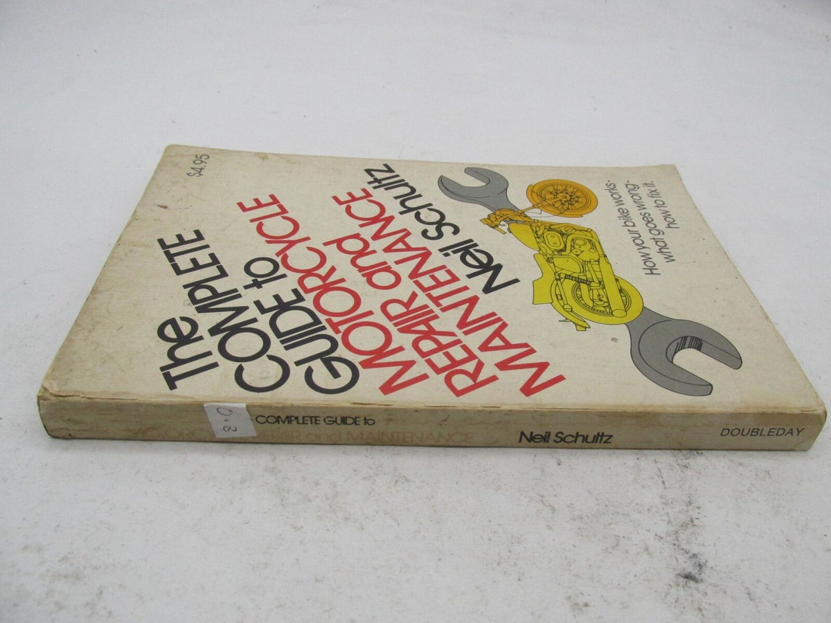 Neil Schultz Complete Guide to Motorcycle Maintenance and Repair Book ...